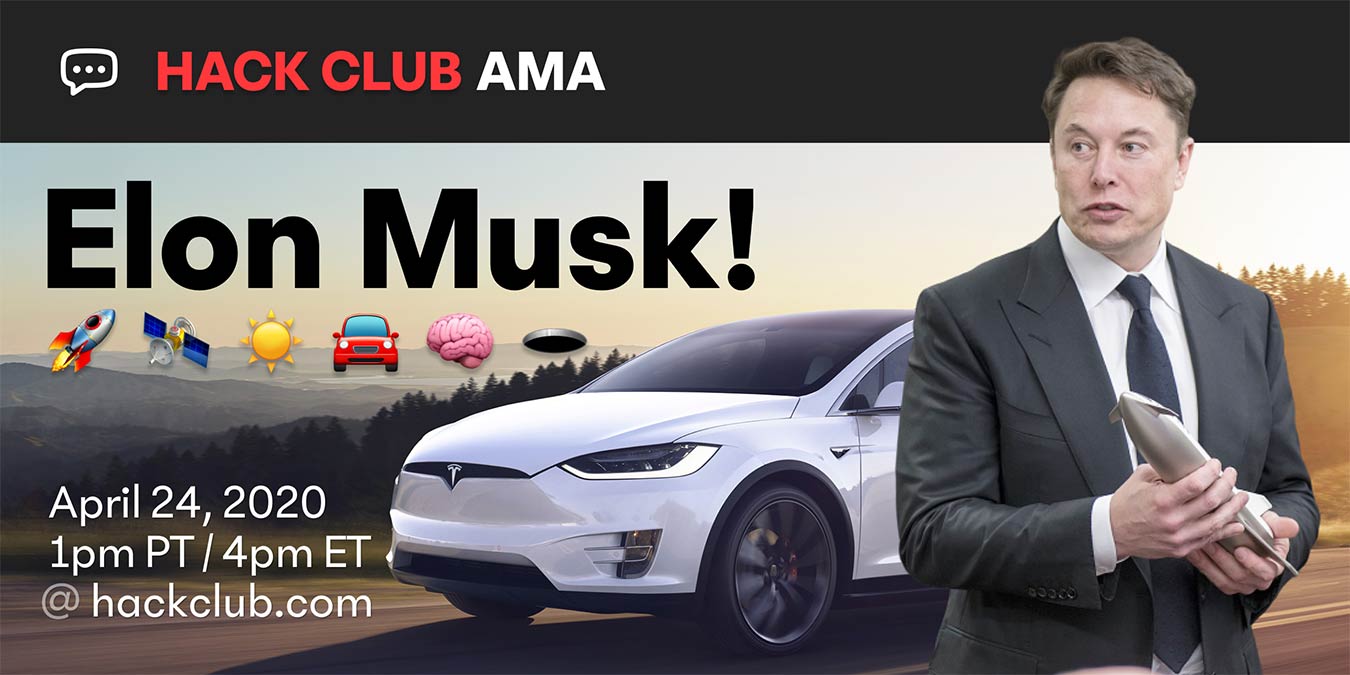 Watch Elon Musk's AMA with Hack Club students - Tesla Oracle