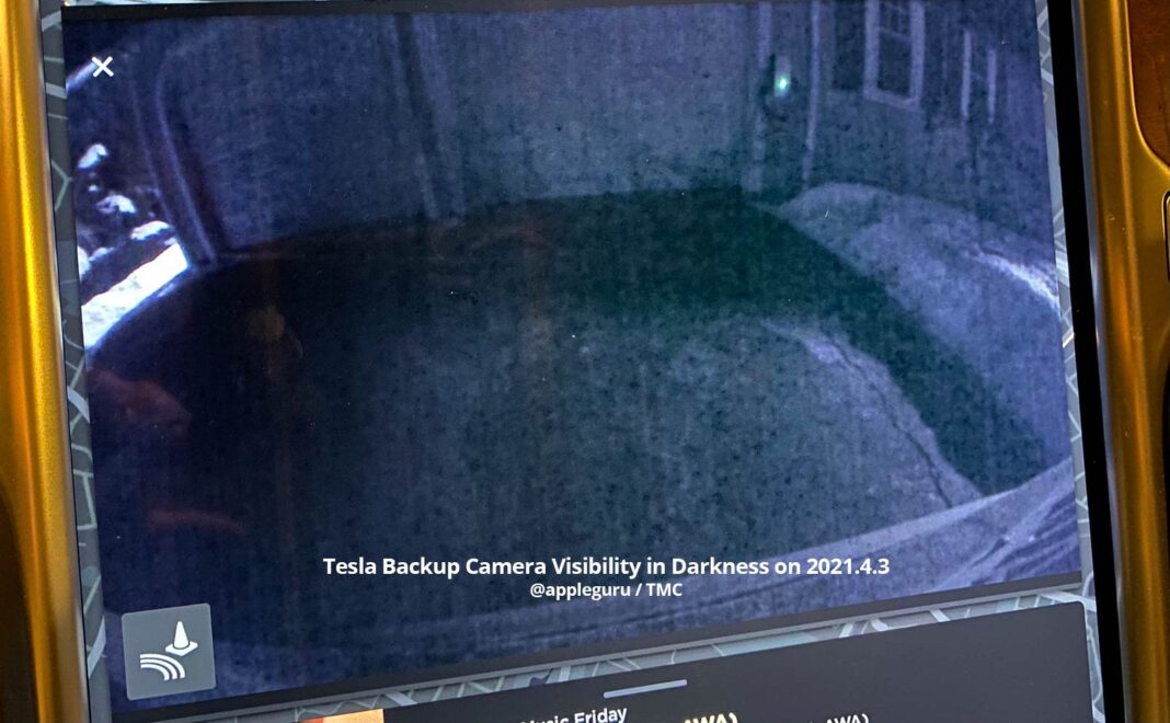 Tesla backup camera darkness issue is resolved in 2021.4.3 update ...