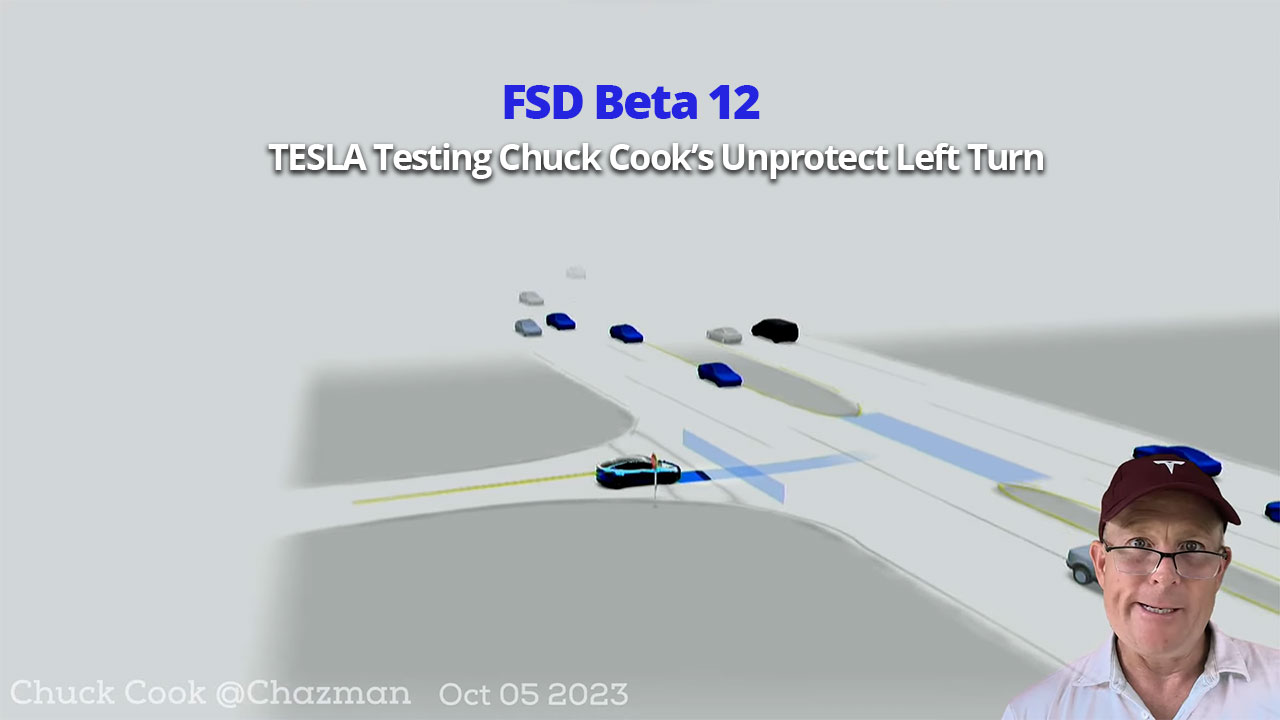 Tesla tests FSD V12 on Chuck Cook's unprotected left turn (UPL) in ...