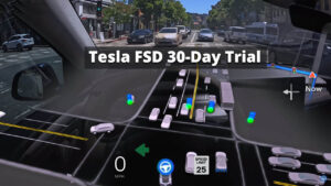 Tesla offers a 30-day free FSD trial once again even for legacy ...