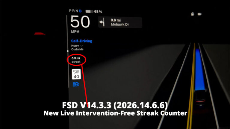 Tesla FSD v14.3.3 (2026.14.6.6) adds a new FSD intervention-free live ...